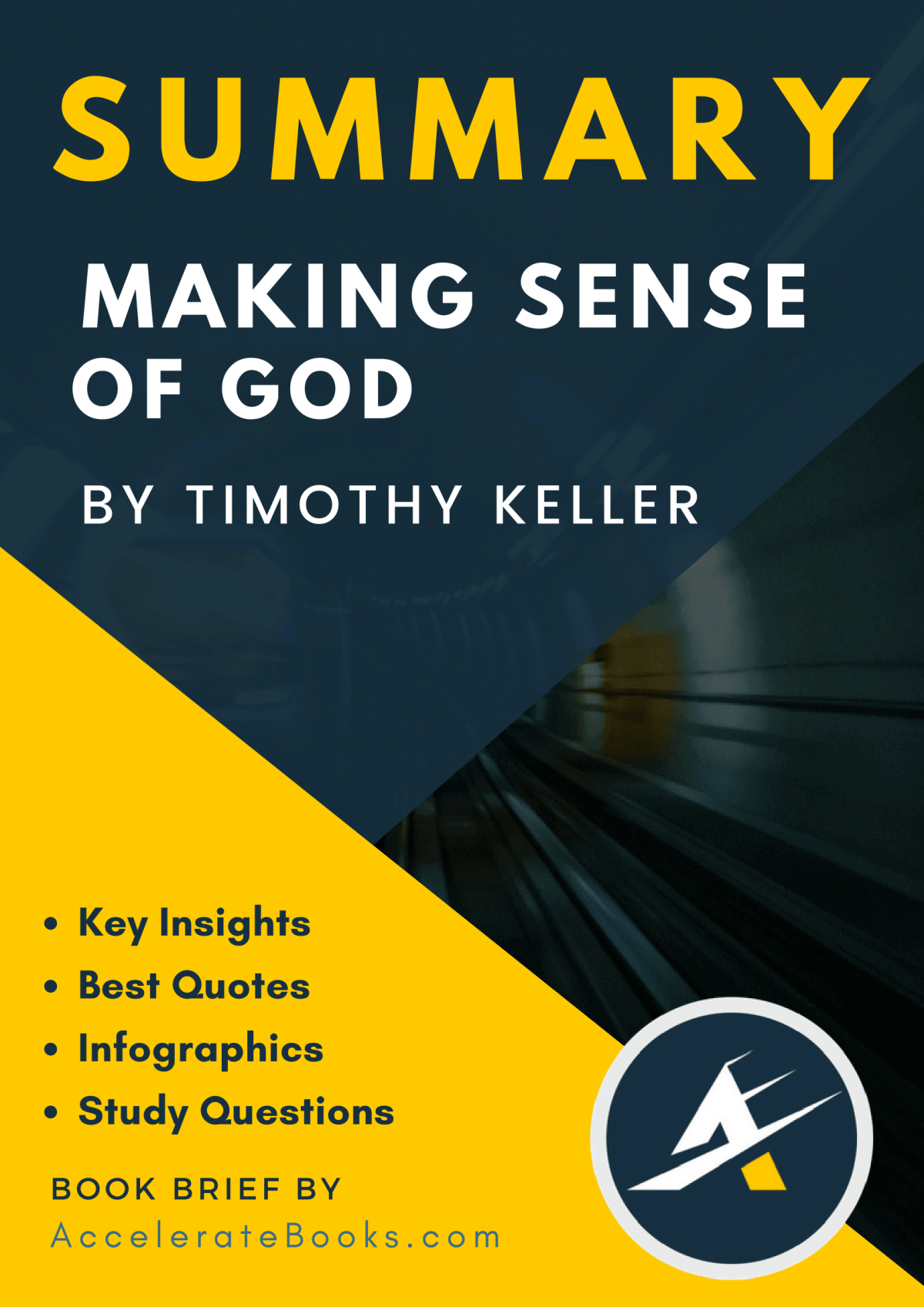 [ Book Summary ] Making Sense of God by Timothy Keller — Accelerate Books