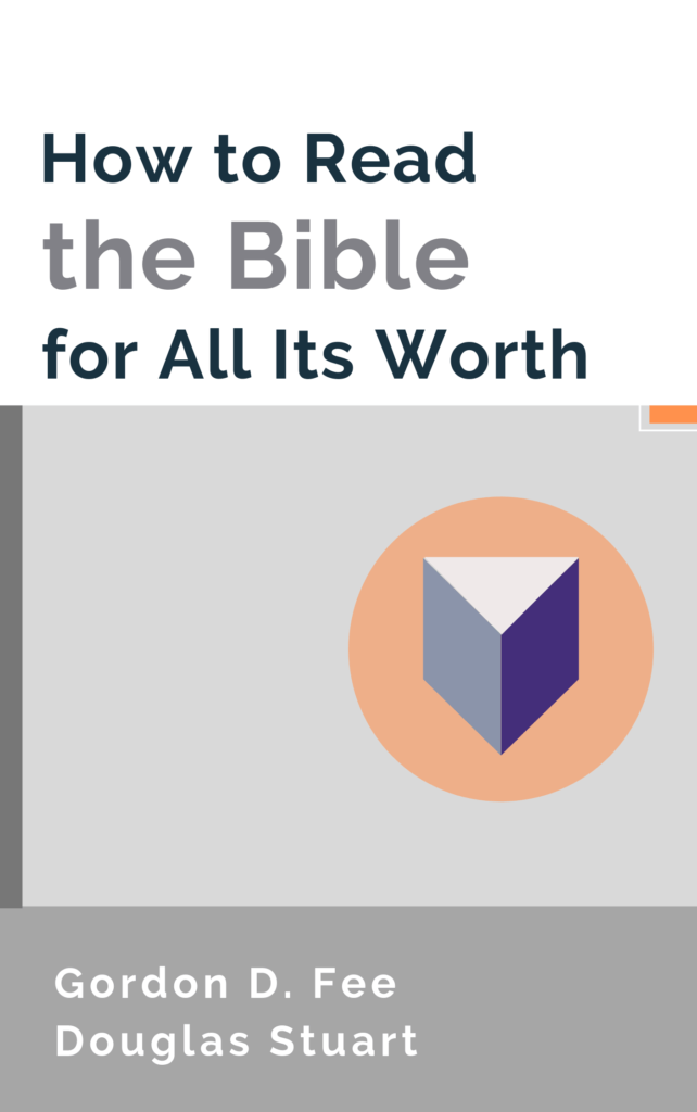 [ Book Summary ] How to Read the Bible for All Its Worth by Gordon Fee ...