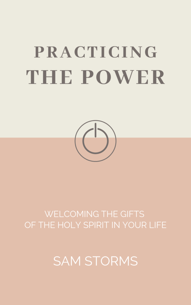 [ Book Summary ] Book Summary of Practicing the Power by Sam Storms ...