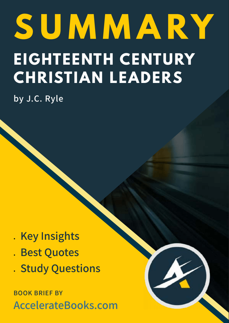 Book Summary Book Summary Of Eighteenth Century Christian Leaders Book Summary Book Summary Of Eighteenth Century Christian Leaders