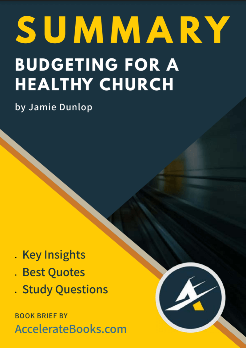 [ Book Summary ] Book Summary of Budgeting for a Healthy Church by ...