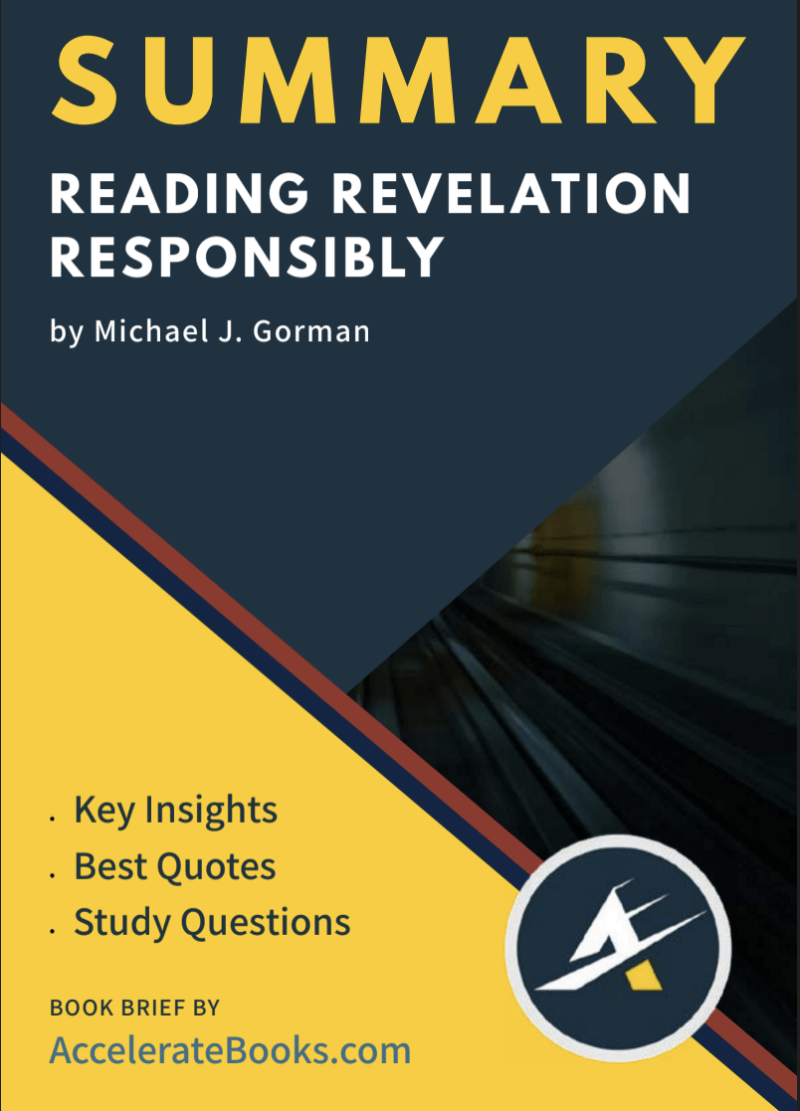 Book Summary Book Summary Of Reading Revelation Responsibly By