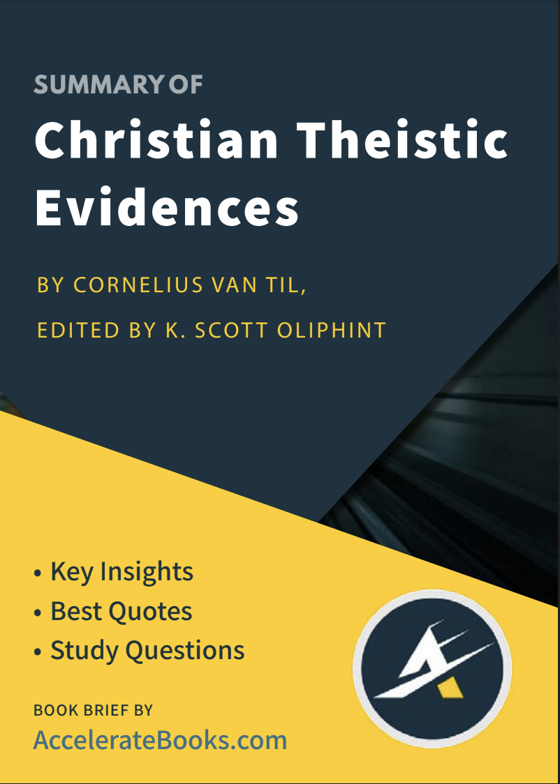 [ Book Summary ] Book Summary of Christian Theistic Evidences by ...