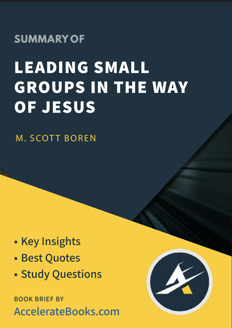 [ Book Summary ] Book Summary of Leading Small Groups in the Way of ...