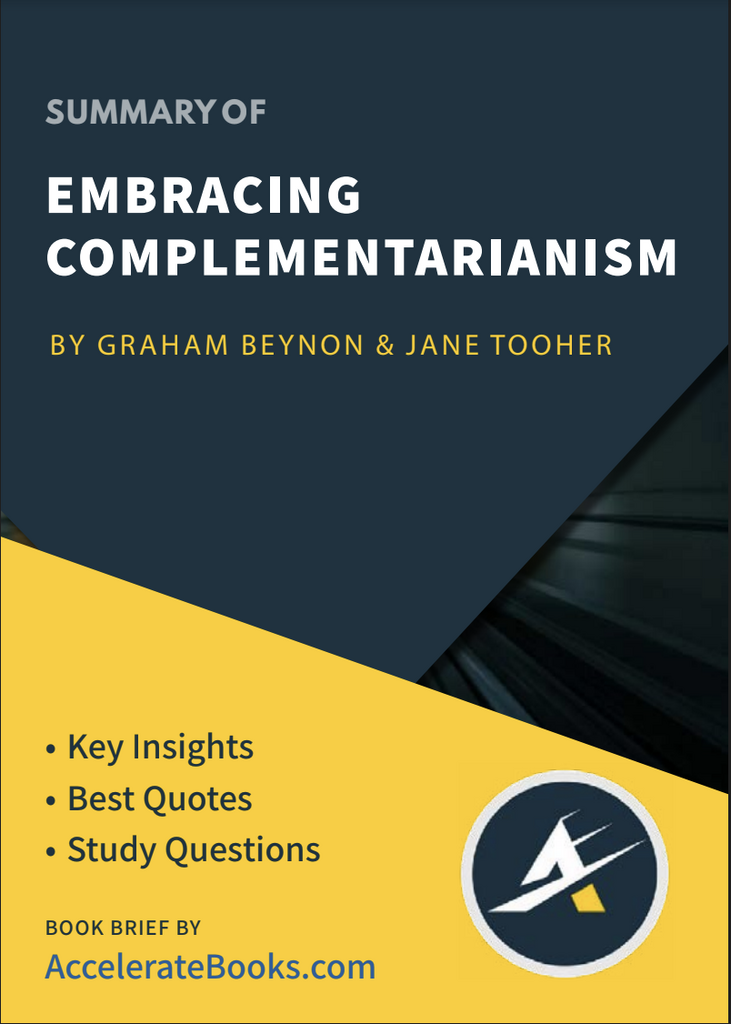 [ Book Summary ] Book Summary of Embracing Complementarianism by Graham ...